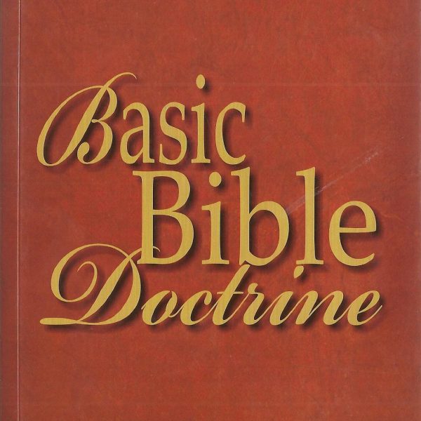 Basic Bible Doctrine, 100 Bible Lessons - English