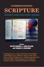 Understanding Scripture: An Overview of the Bible's Origin, Reliability ...