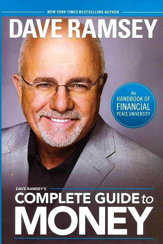 Dave Ramsey's Complete Guide To Money: by- Dave Ramsey (ISBN ...