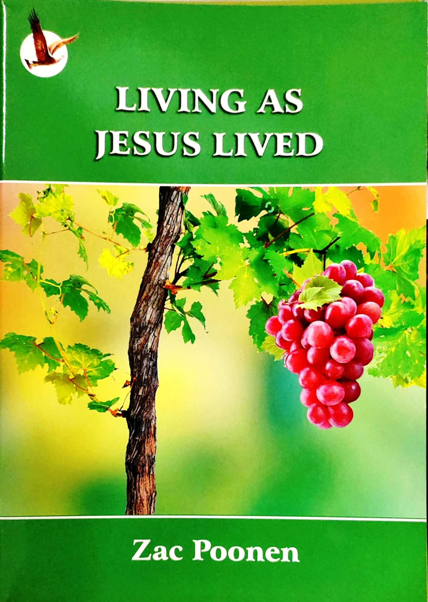 Living As Jesus Lived (English): By- Zac Poonen - ChristianBooksIndia.com