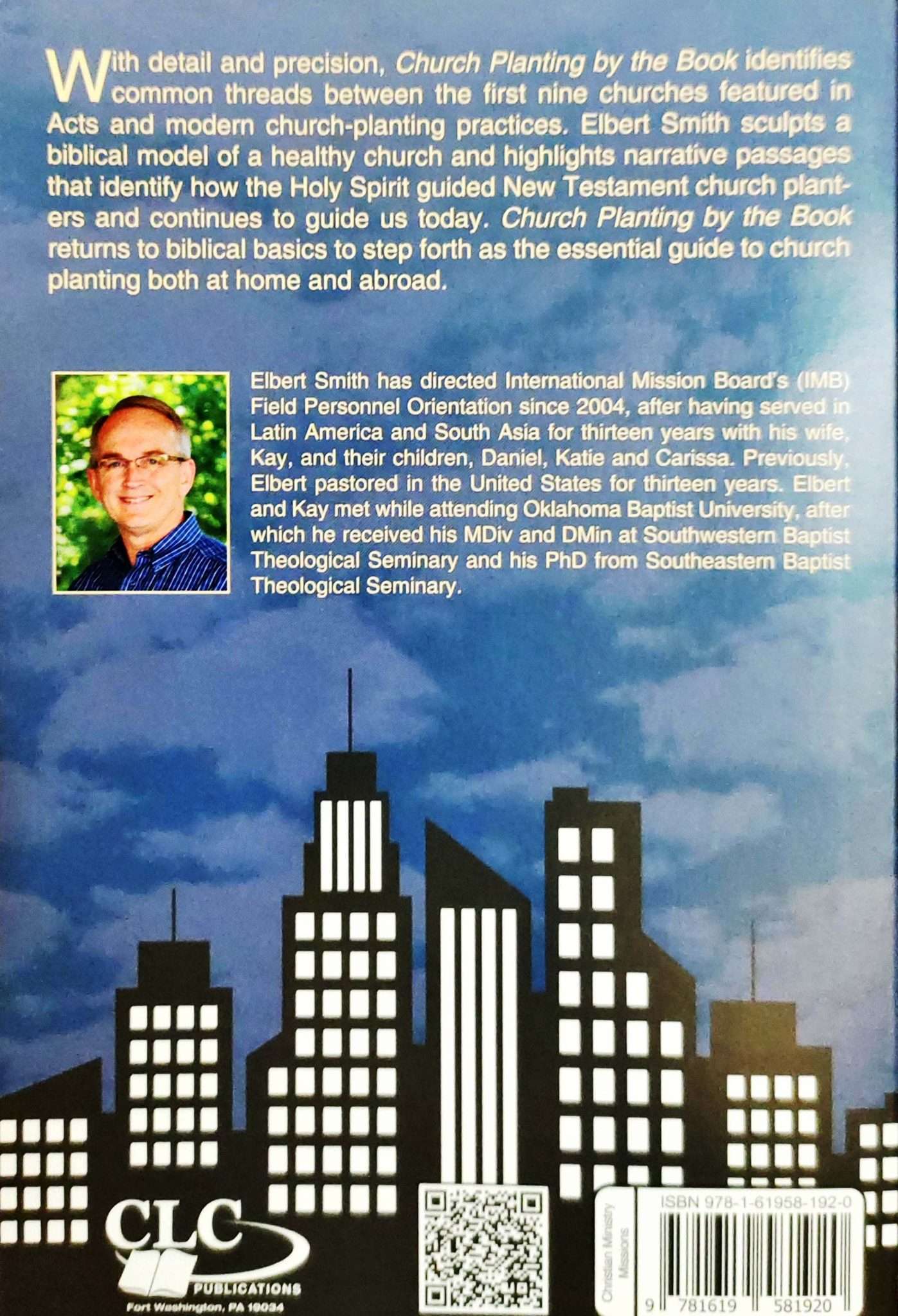 Church Planting By The Book: by- E. Elbert Smith [CLC] (ISBN:9781619581920 ...