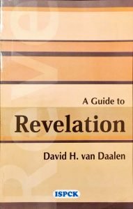 A Guide to Revelation: David H. van Daalen - ChristianBooksIndia.com