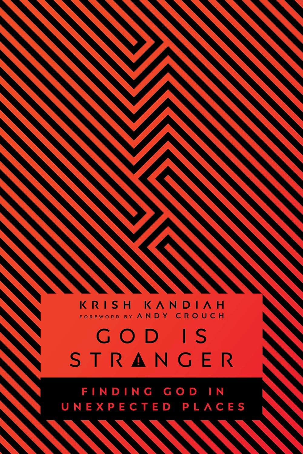 God Stranger: Finding God In Unexpected Places: by- Krish Kandiah [24 ...