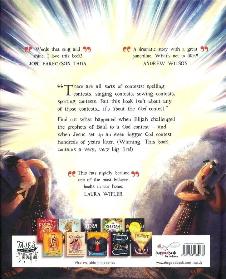 The God Contest: The True Story of Elijah, Jesus And The Greatest ...