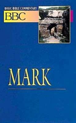 BBC: Basic Bible Commentary: Mark – Vol 18 (Single Copy-N ...