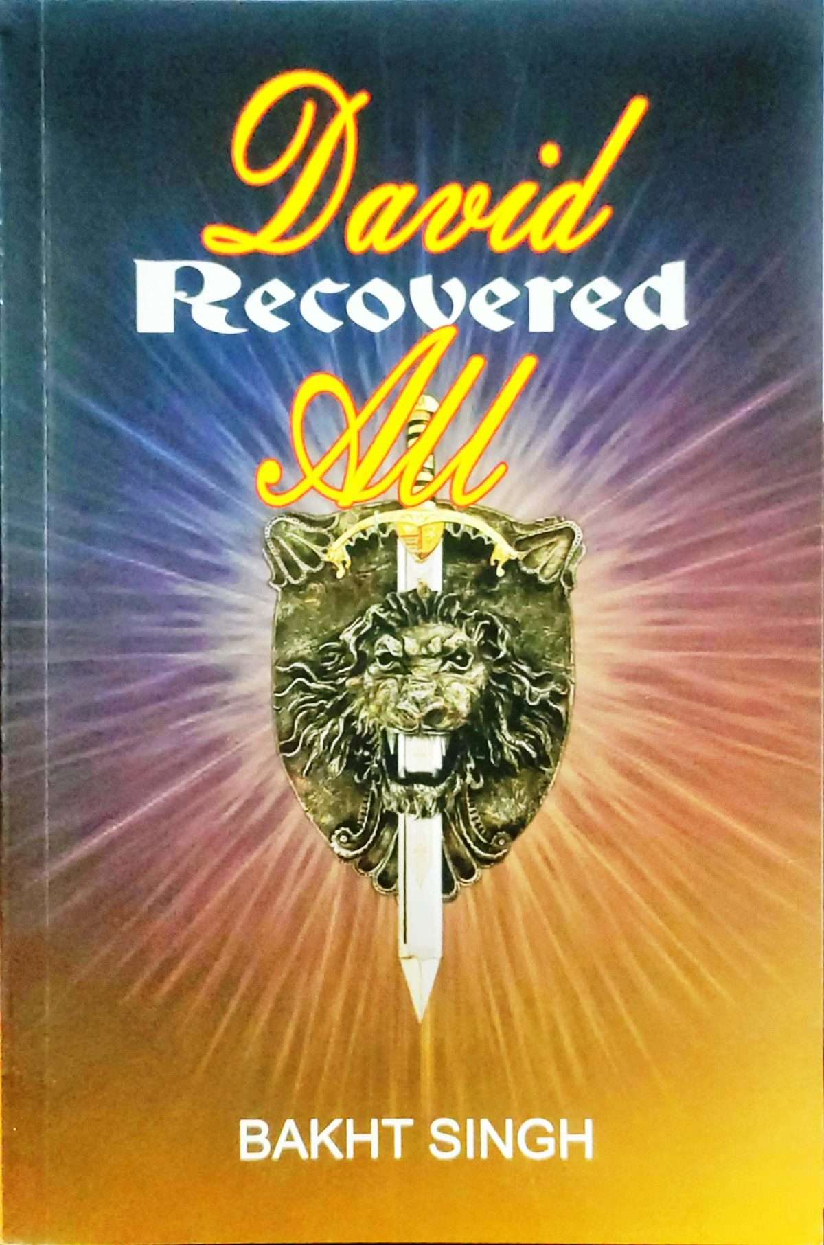 David Recovered All (English) - Bakht Singh